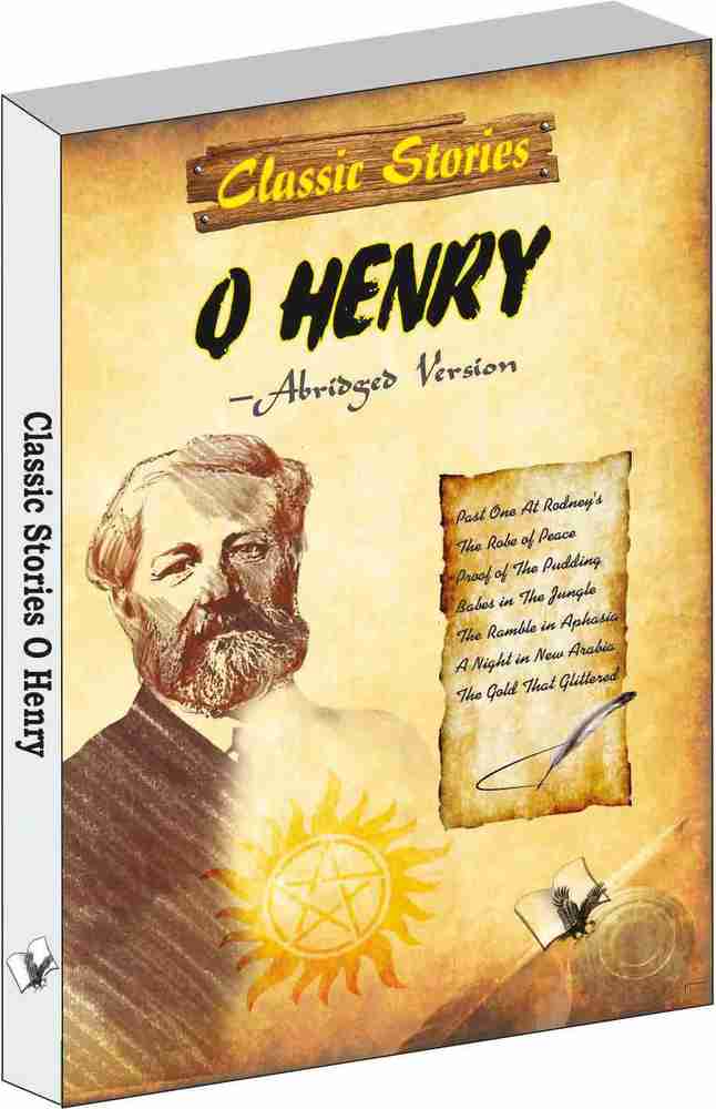 O Henry Short Stories Classic Stories Of O. Henry: Buy Classic Stories
