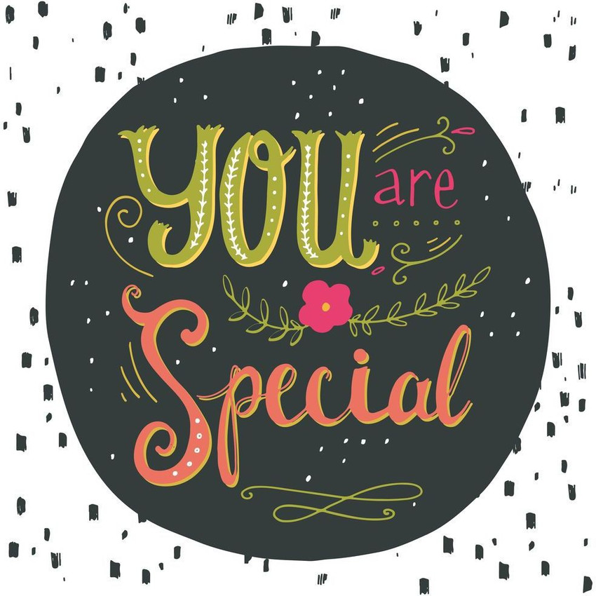 You Are Special Wallpaper