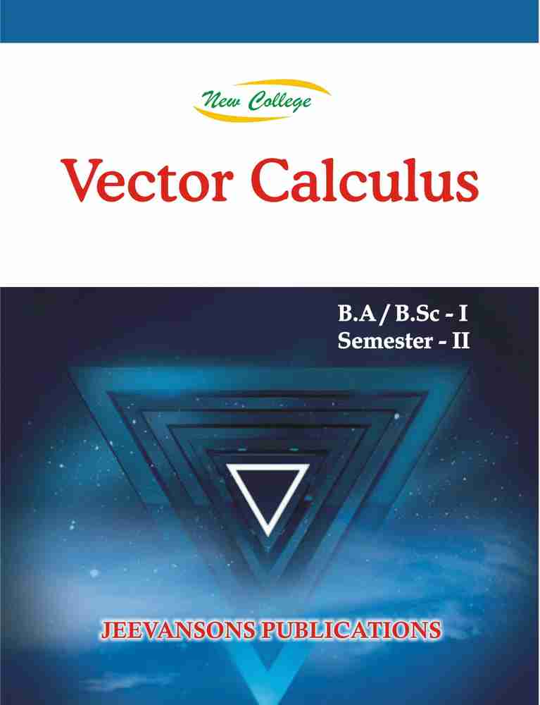 Vector Calculus Neelkanth Discrete Mathematics And Vector Calculus