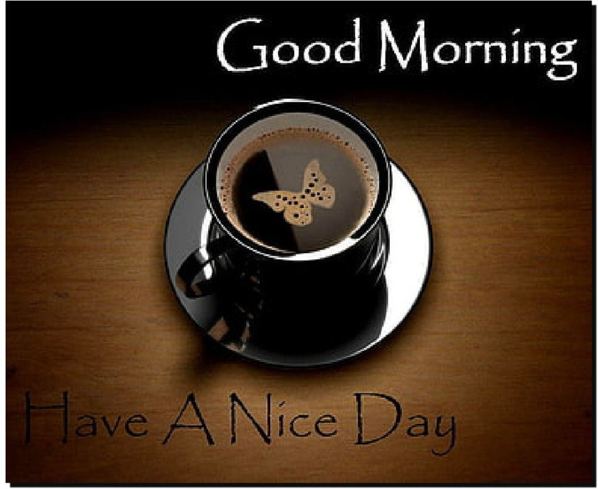 Good Morning Have A Nice Day Quotes Keep On Smiling, Good Morning!
