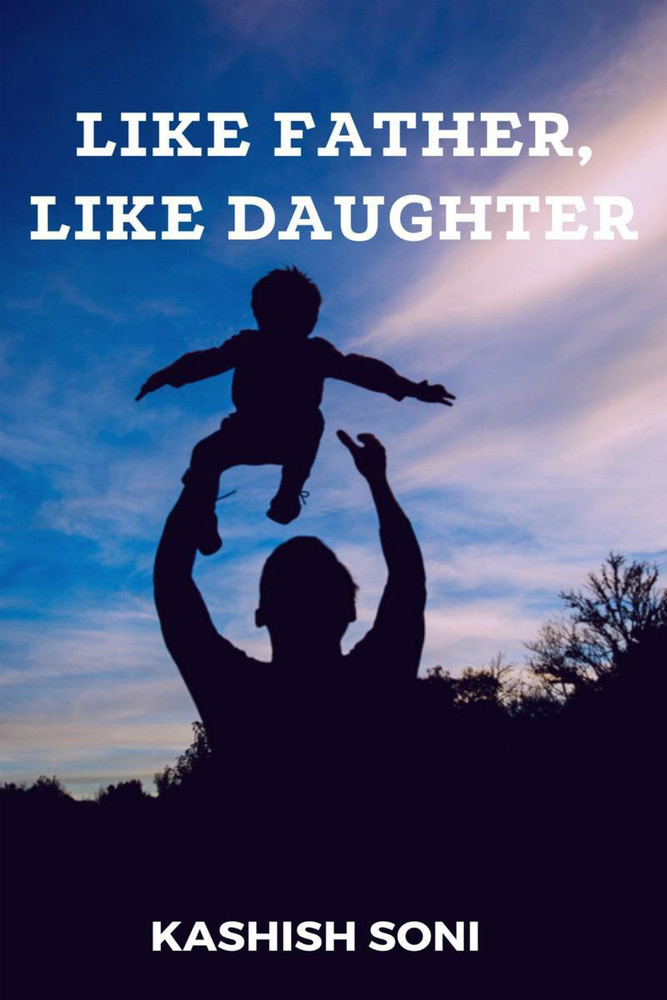 Like Father Like Daughter