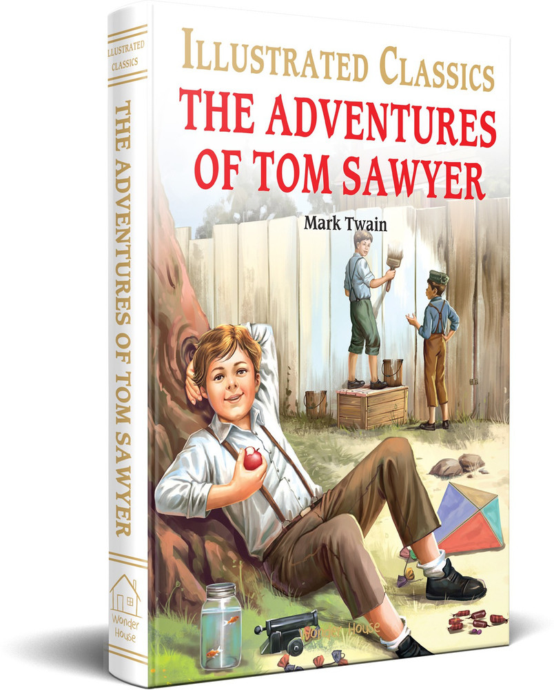 Original Tom Sawyer Book The Adventures Of Tom Sawyer By Mark Twain.