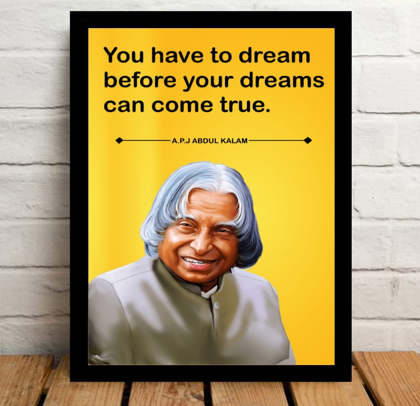 Motivational Quotes By Apj APJ Abdul Kalam Wall Posters | Motivational