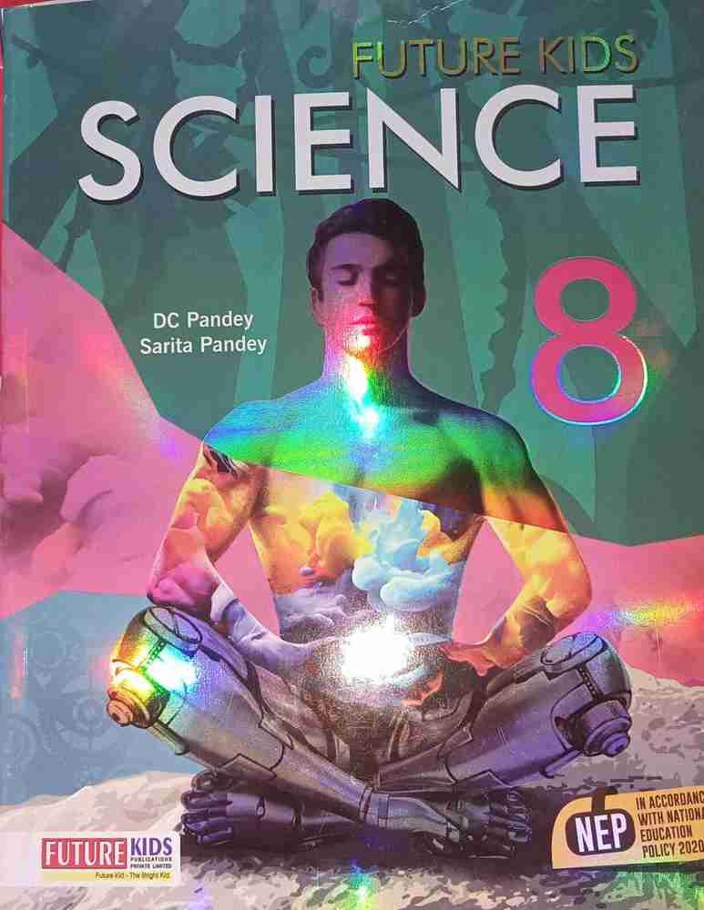 Science Pictures For Kids Future Kids Science (New Edition) For Class